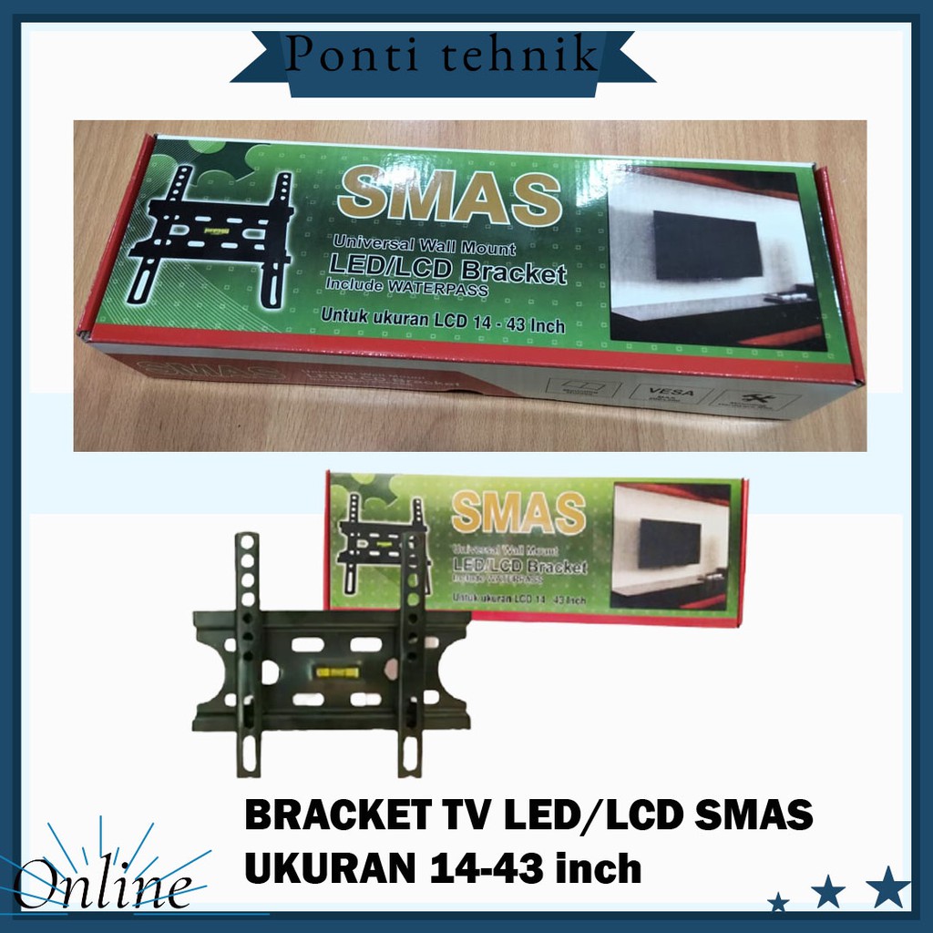 Jual BRACKET LED TV SMAS UKURAN 14-43 INCH | Shopee Indonesia