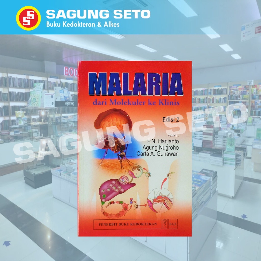 Jual BUKU MALARIA DARI MOLEKULER KE KLINIS EDISI 2 - HARIJANTO | Shopee Indonesia