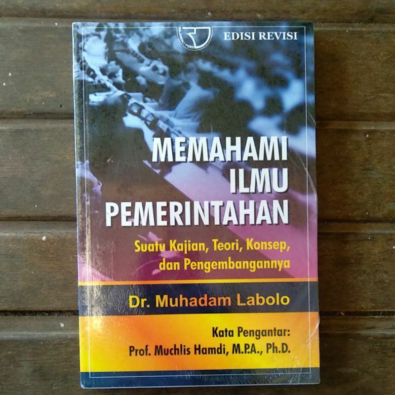 Jual Buku Memahami Ilmu Pemerintahan Muhadam Labolo Rajagrafindo ...