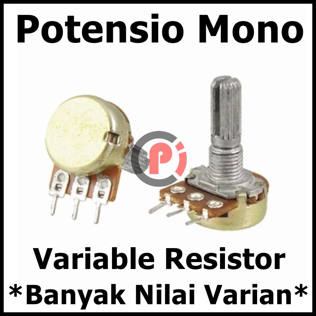 Jual Potensio Potensiometer Variable Resistor Mono 3 Kaki Banyak Nilai ...