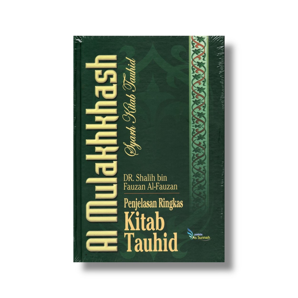 Jual Kitab Al Mulakhkhash Syarah Kitab Tauhid | Shopee Indonesia
