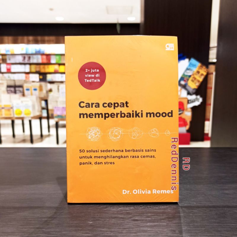 Jual Cara Cepat Memperbaiki Mood - Dr. Olivia Remes | Shopee Indonesia