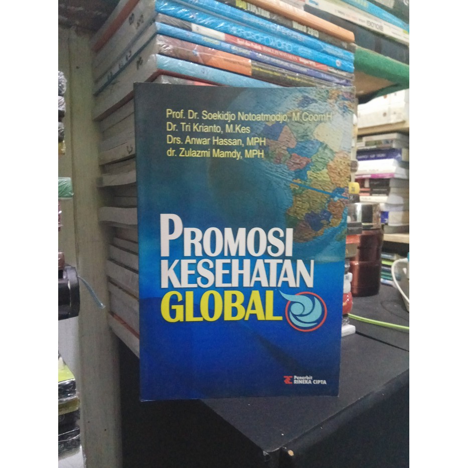 Jual Buku Promosi Kesehatan Global - Soekidjo Notoatmodjo | Shopee Indonesia