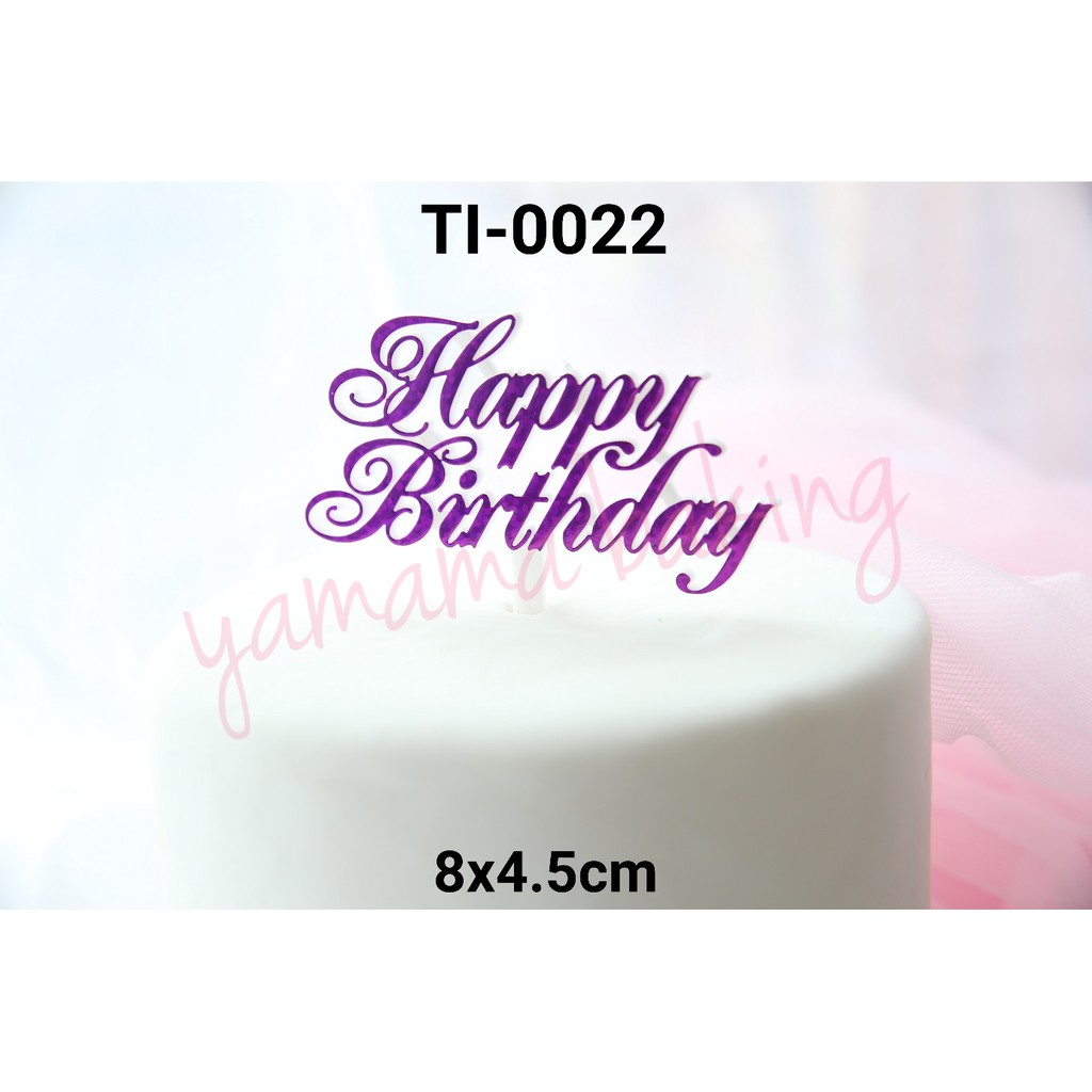 Jual TI-0022 Cake topper hiasan kue tulisan klasik happy birthday ungu ...