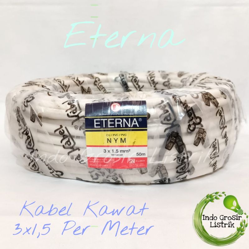 Jual Kabel Kawat 3x1,5 NYM Eterna Kabel Listrik 3x1.5 Tembaga (Potongan) Kabel 3x1.5 Eterna ...