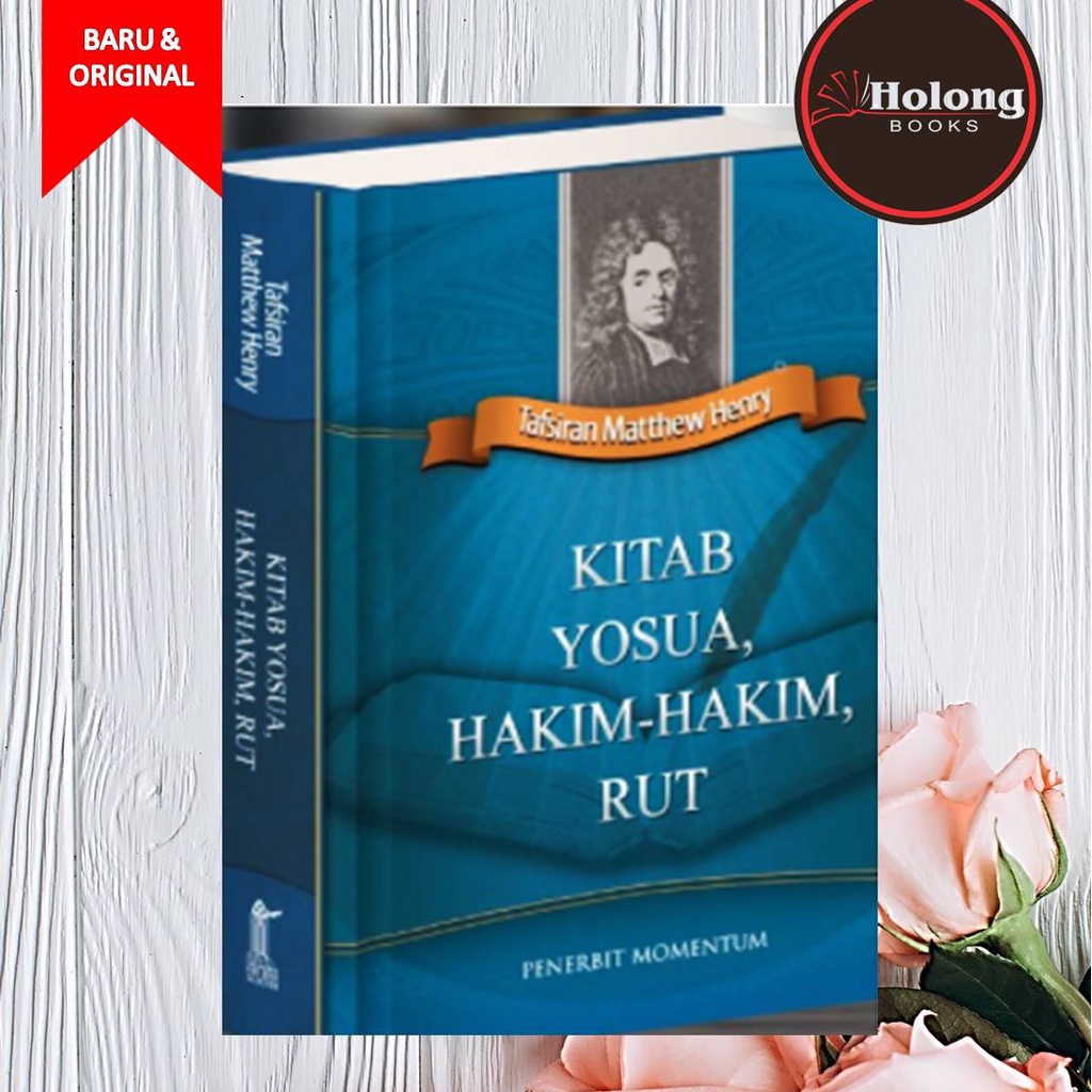 Jual Buku Kitab Yosua, Hakim Hakim & Rut - Tafsiran - Matthew Henry ...