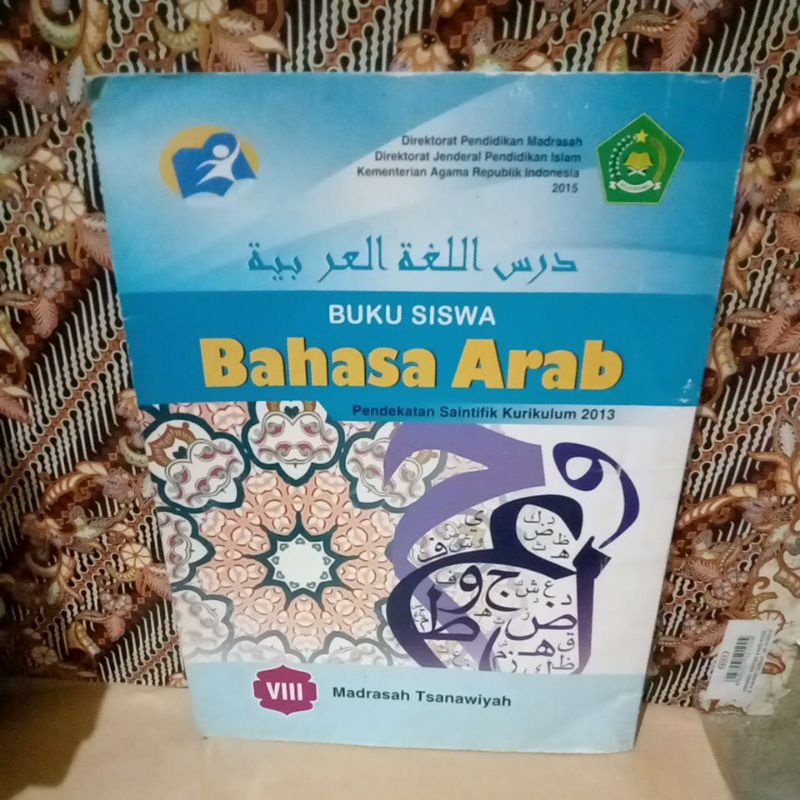 Jual BUKU SISWA BAHASA ARAB MTS KELAS 8 VIII KURIKULUM 2013 | Shopee Indonesia