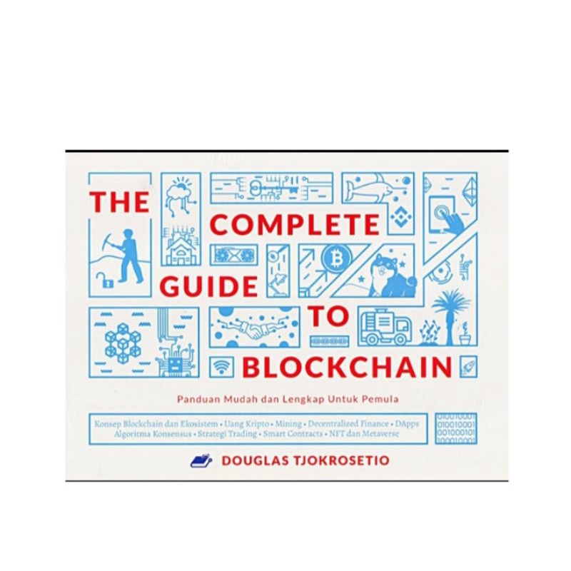 Jual THE COMPLETE GUIDE TO BLOCKCHAIN ( BUKU ORIGINAL) | Shopee Indonesia
