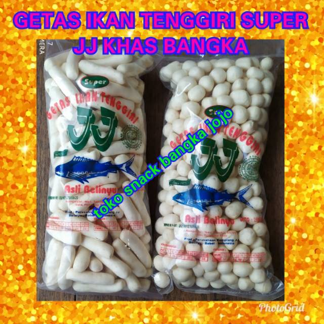 Jual GETAS IKAN TENGGIRI SUPER JJ KHAS BANGKA 250GRAM OLEH OLEH MAKANAN ...