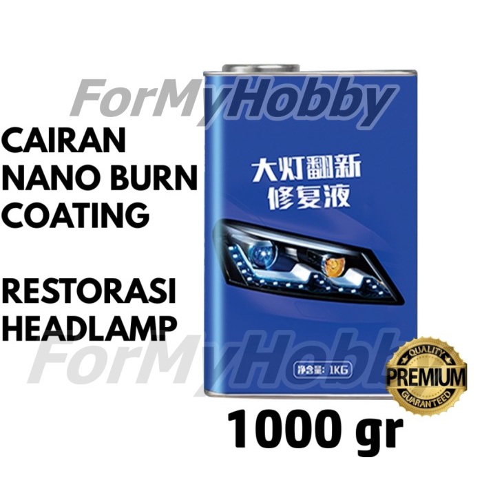 Jual Cairan Nano Burn Coating 1kg Liquid Pengkilap Lampu Kendaraan Obat ...