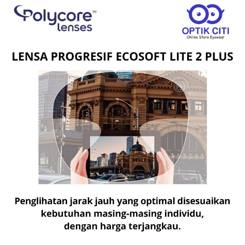 Jual Lensa Kacamata Progresif Polycore Ecosoft Lite 2 Plus Bisa Cylinder Teknologi digital free ...