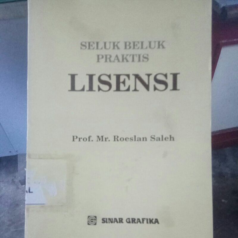 Jual BUKU BEKAS SELUK BELUK PRAKTIS LISENSI. PROF. MR. ROESLAN SALEH ... Jual BUKU BEKAS SELUK BELUK PRAKTIS LISENSI. PROF. MR. ROESLAN SALEH ...