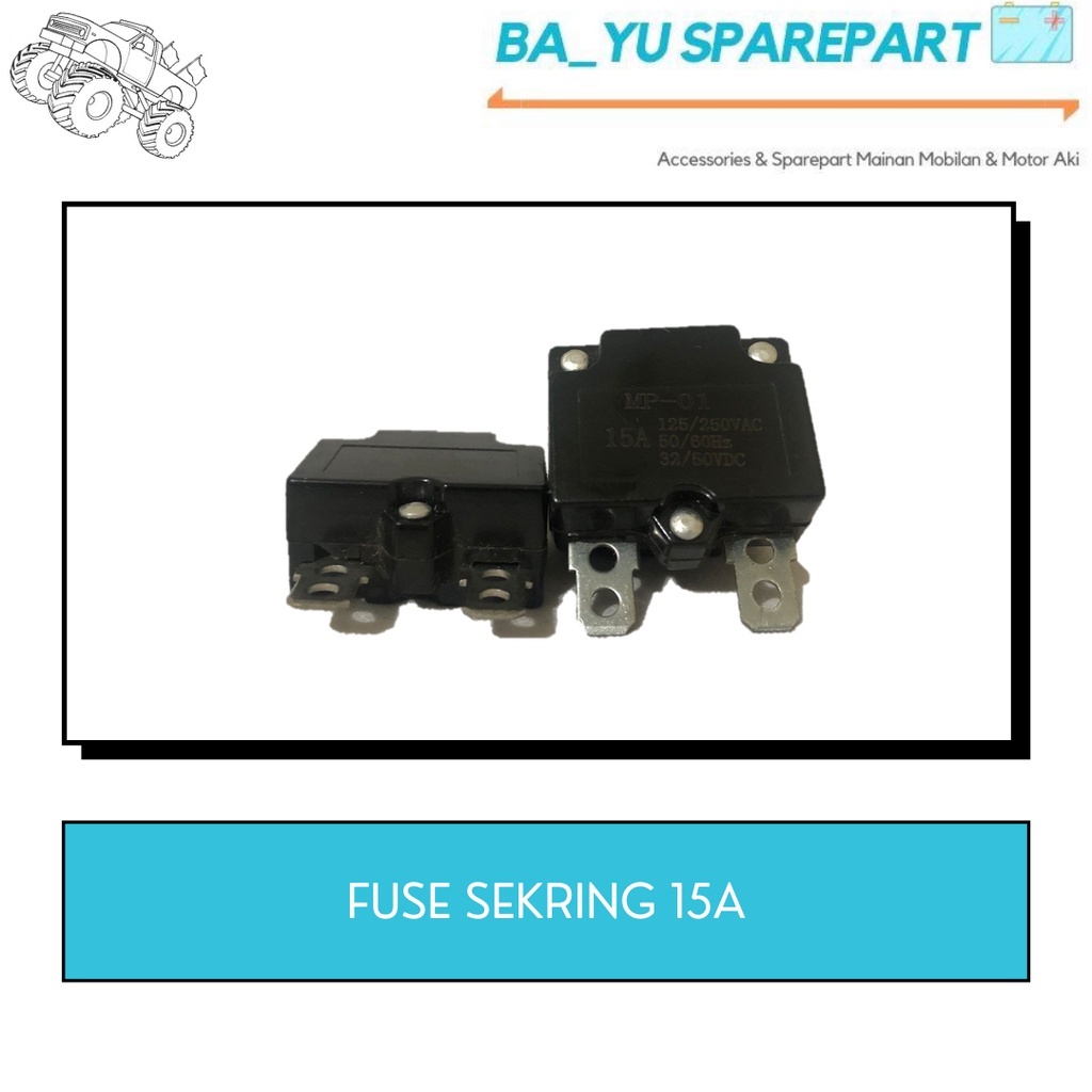 Jual FUSE SEKRING 15A RELAY LINE OUT BATERY MOBILAN AKI DAN MOTOR AKI ...