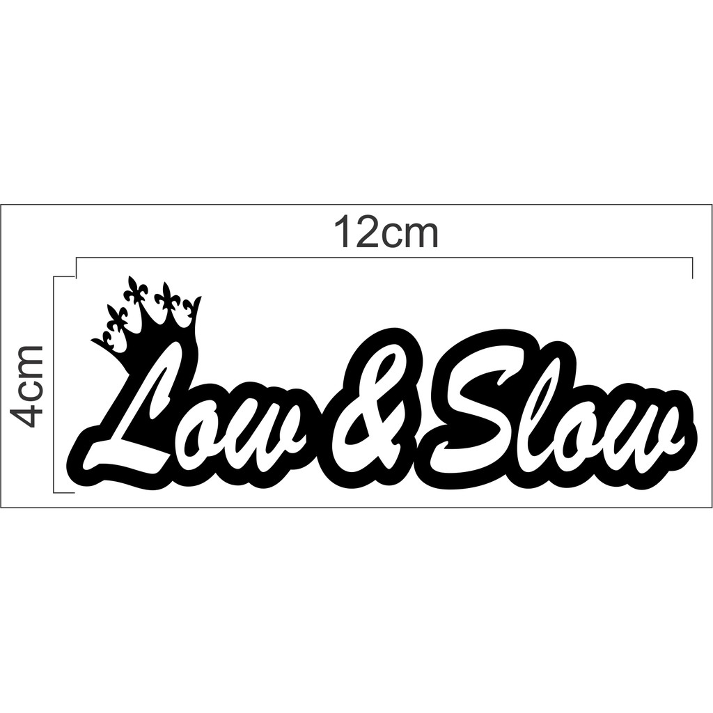 Jual Stiker cutting low & slow, sticker low&slow | Shopee Indonesia