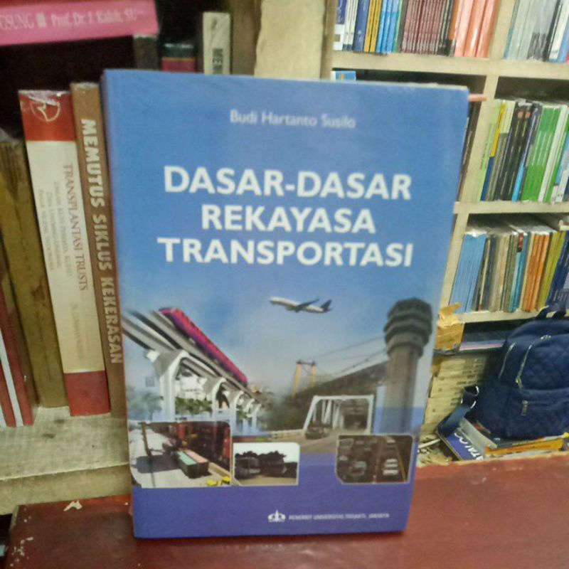 Jual Buku Dasar Dasar Rekayasa Transportasi Budi Hartanto Shopee
