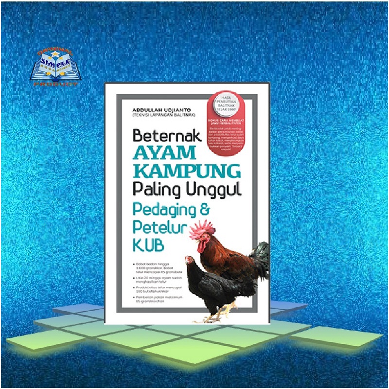 Jual BETERNAK AYAM KAMPUNG PALING UNGGUL : PEDAGING & PETELUR KUB (ED.REVISI) | Shopee Indonesia