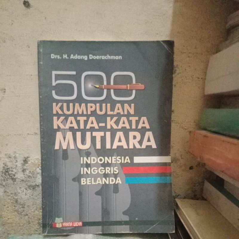 Jual 500 kumpulan kata-kata mutiara Indonesia Inggris Belanda | Shopee ... Jual 500 kumpulan kata-kata mutiara Indonesia Inggris Belanda | Shopee ...