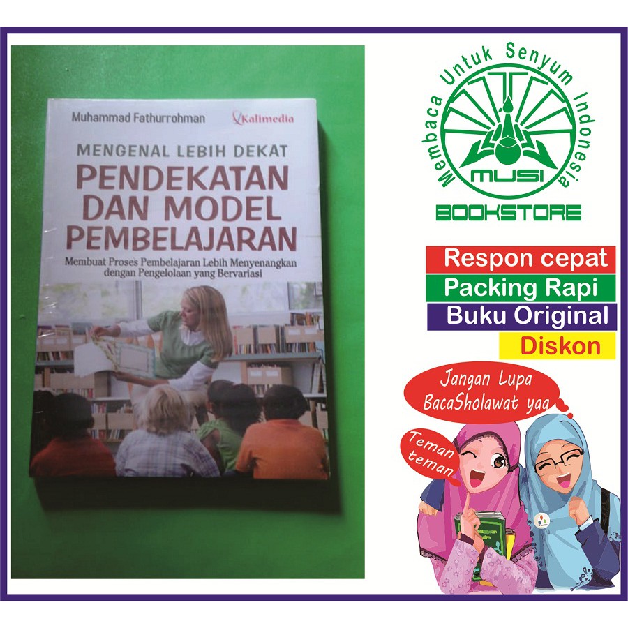 Jual Mengenal Lebih Dekat Pendekatan Dan Model Pembelajaran - Muhammad Fathurrohman Original ...