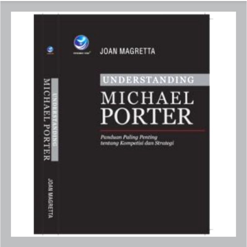Jual Buku Understanding Michael Porter Panduan Paling Penting Tentang ...
