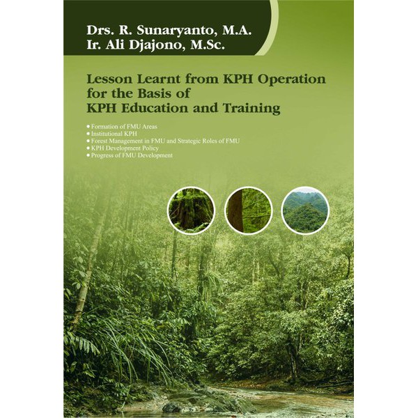 Jual Buku Lesson Learnt From KPH Operation For The Basis Of KPH ...