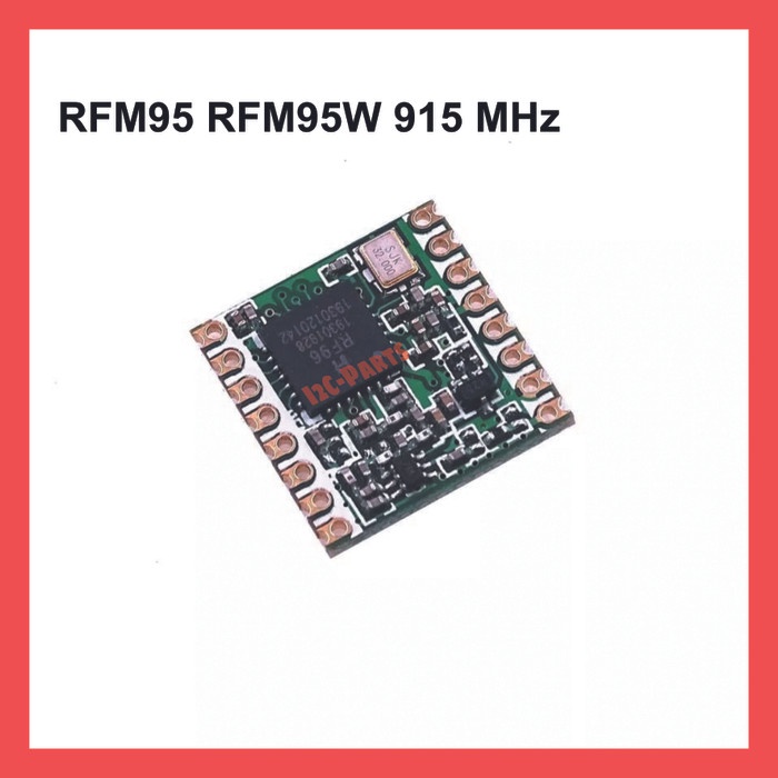 Jual LoRa Chip Module RFM95 RFM95W 915 MHz | Shopee Indonesia