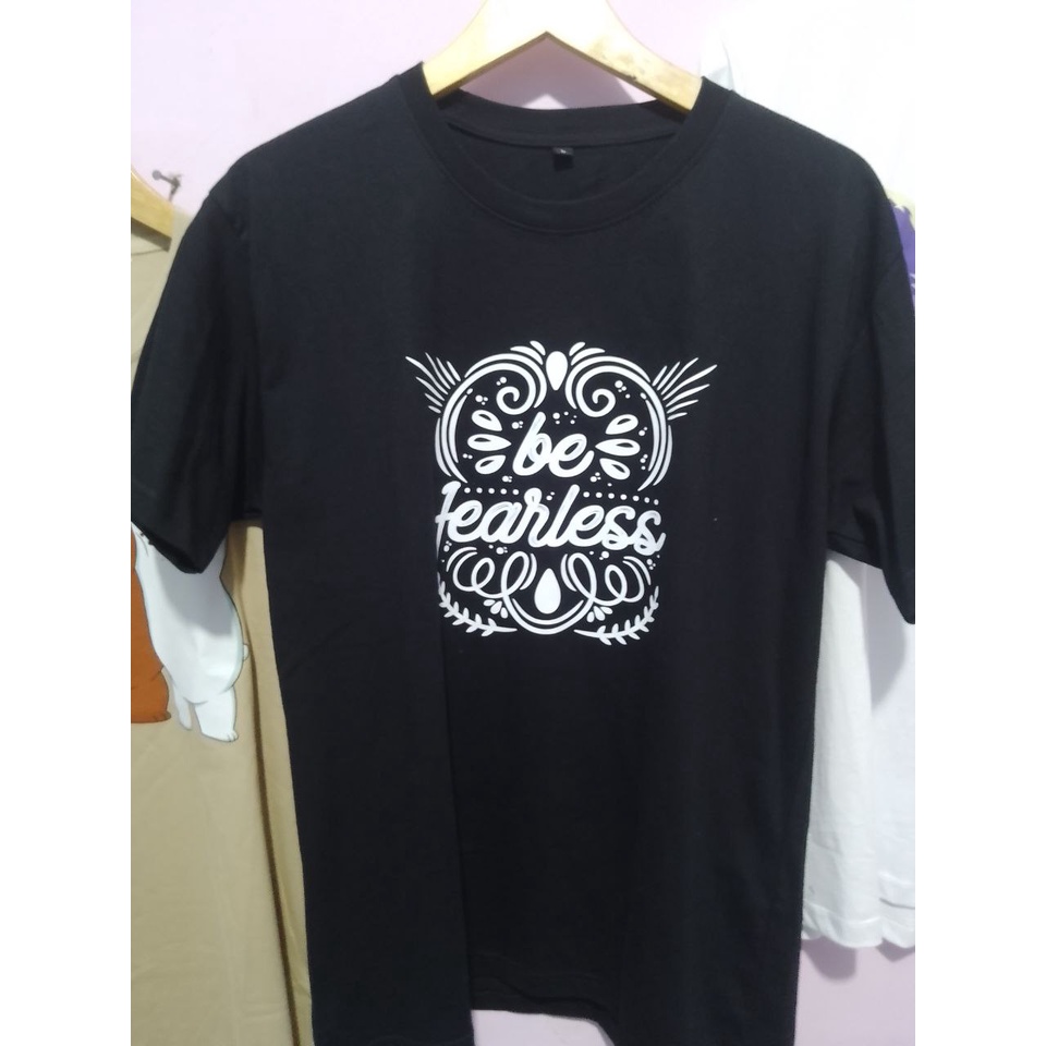 Jual Kaos Sablon Be Fearless Dewasa - Cotton Combed 30s Premium | Shopee Indonesia