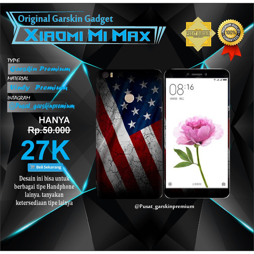 Jual Original Garskin Xiaomi Mi Max Desain Ok A4 (Bisa COD) | Shopee Indonesia