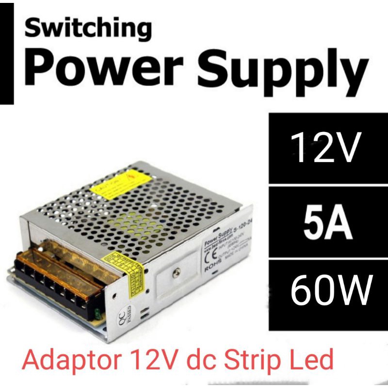 Jual Power supply DC 12 volt 5 A / Trafo adaptor 12v 5A Strip led DC 12Volt | Shopee Indonesia