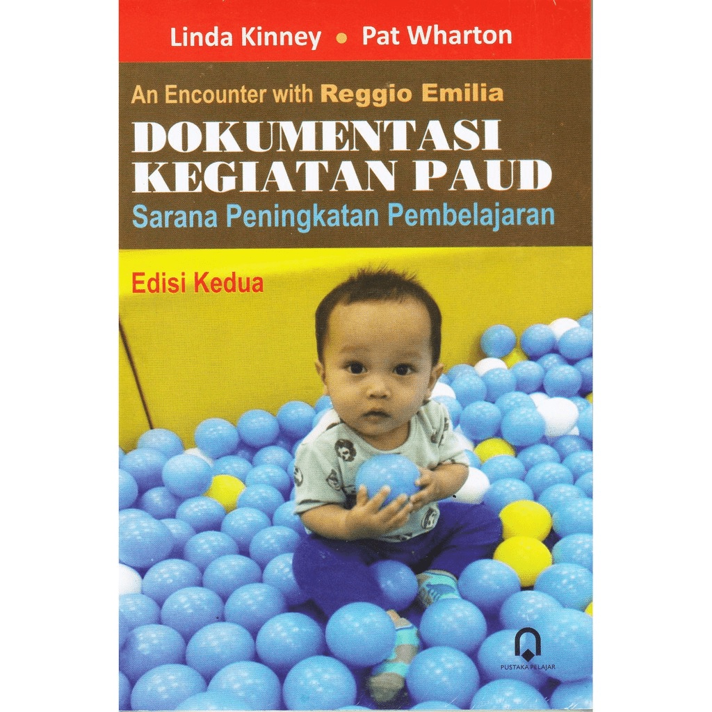Jual An Encounter with Reggio Emilia Dokumentasi Kegiatan PAUD Edisi ...