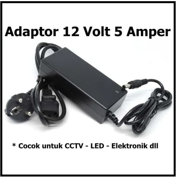 Jual Adaptor 12V 5A cocok utk LED, CCTV, gridseed dan alat listrik, DVR ...
