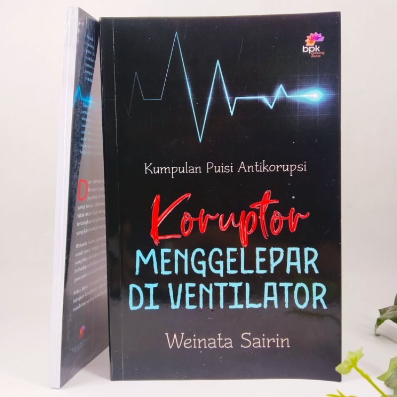 Jual Kumpulan Puisi Antikorupsi : Koruptor Menggelepar di Ventilator ...