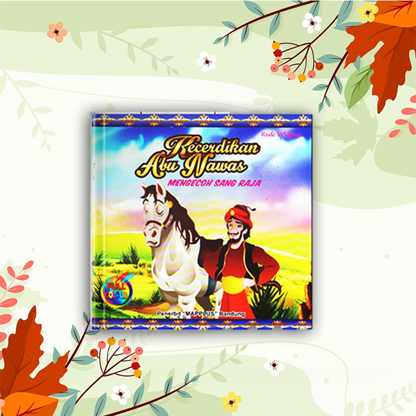 Jual BUKU ANAK CERITA DONGENG ABU NAWAS MENGECOH SANG RAJA | Shopee ...