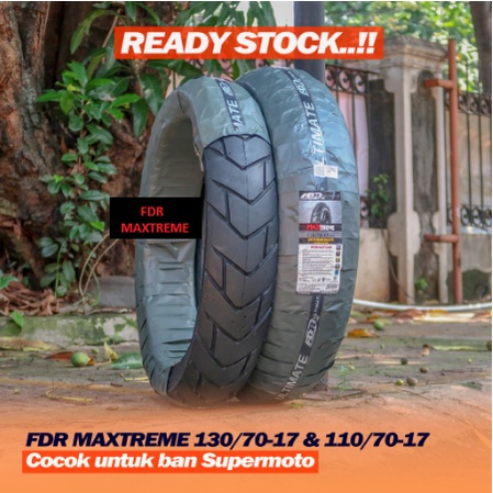 Jual Ban Luar FDR Maxtreme 110 /70 - 120 / 70 - 130/70 - 140/70 - RING ...