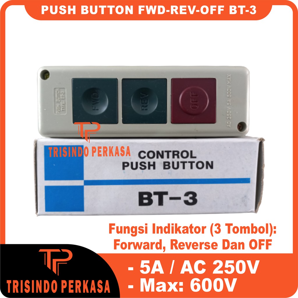 Jual Control Push Button Forward-Stop-Review ON-OFF BT-3 BT3 | Shopee ...