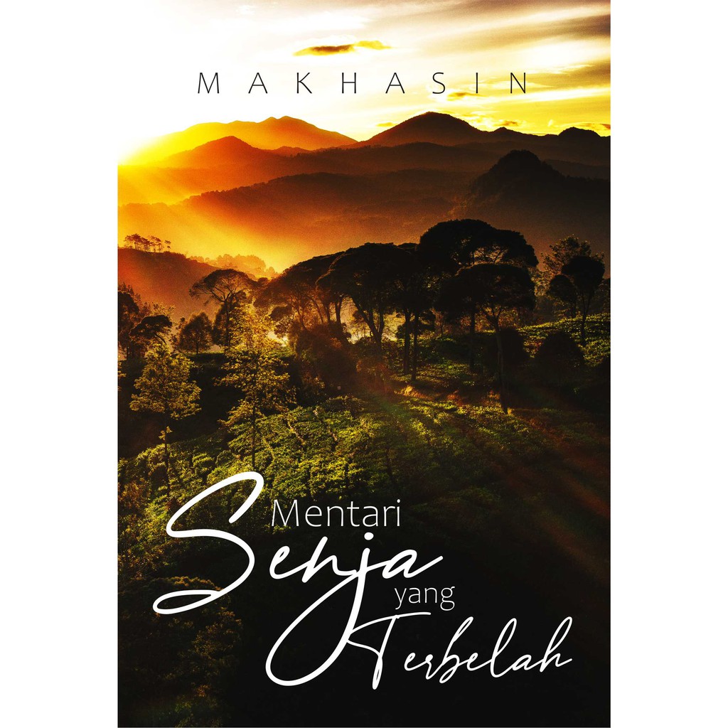 Jual Novel Mentari Senja Yang Terbelah | Shopee Indonesia