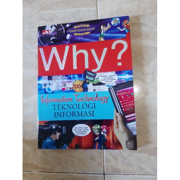 Jual Buku Cerita Bergambar Anak Why? Information Technology Teknologi Informasi | Shopee Indonesia