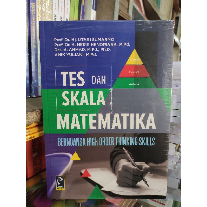 Jual BUKU TES DAN SKALA MATEMATIKA BERNUANSA HIGH ORDER THINKING SKILLS ...