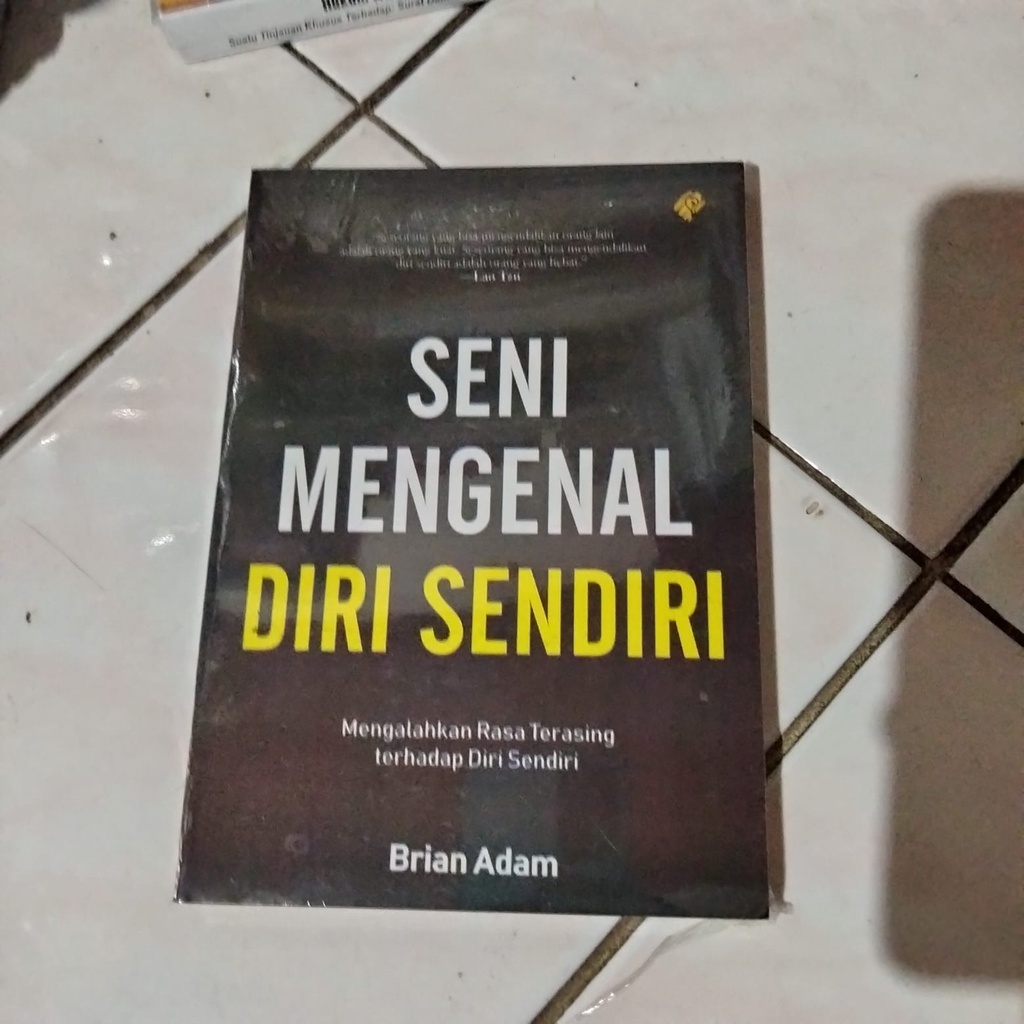 Jual Seni Mengenal Diri Sendiri By Brian Adam Shopee Indonesia
