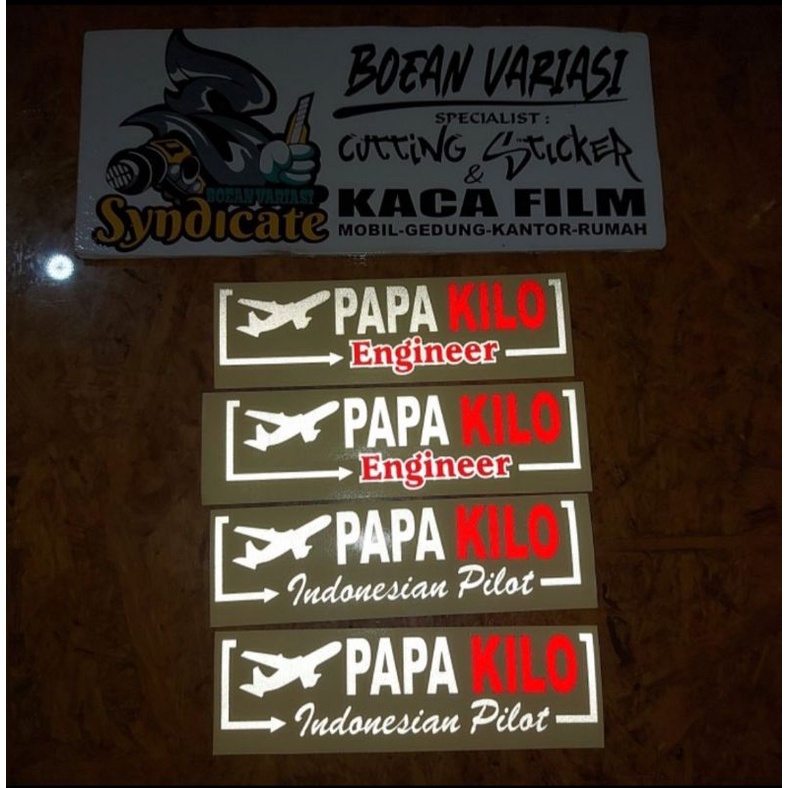 Jual Cutting sticker motor mobil sticker PAPA KILO INDONESIAN PILOT ...