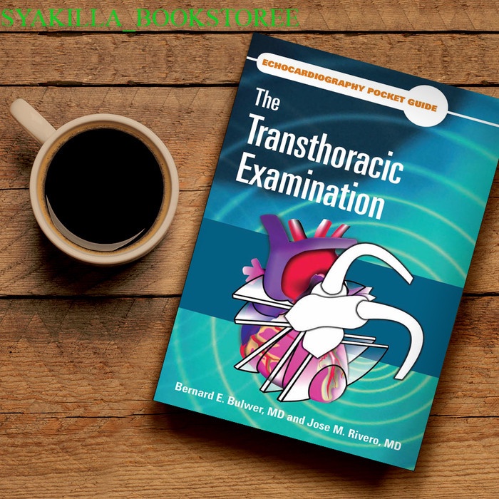 Jual BUKU BARU Echocardiography Pocket Guide The Transthoracic Examination - 1st | Shopee Indonesia