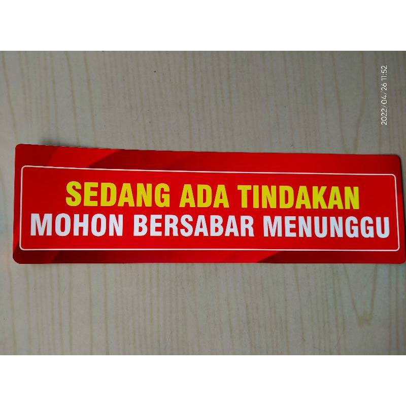 Jual Stiker Sedang Ada Tindakan Mohon Sabar Menunggu | Shopee Indonesia