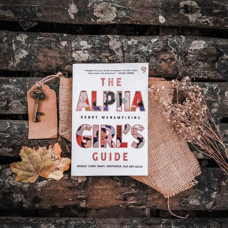 Jual Buku THE ALPHA'S GIRL GUIDE - Henry Manampiring - gagasmedia ...