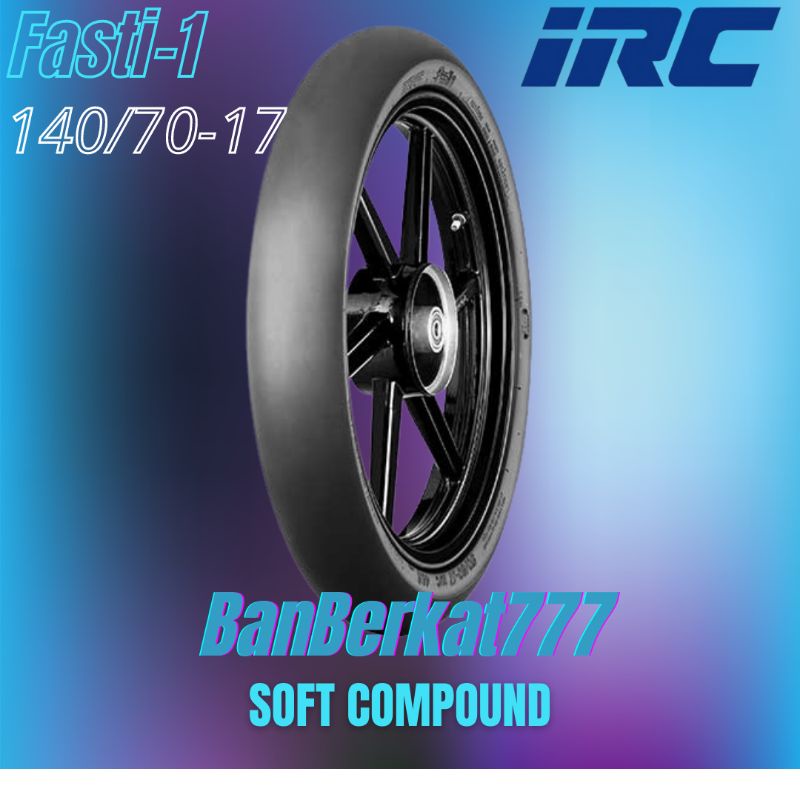 Jual Ban Motor Moge / IRC Fasti 1 140/70 Ring17 Soft COMPOUND Produksi ...