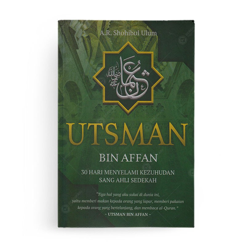 Jual Berdikari - Utsman bin Affan 30 Hari Menyelami Kezuhudan Sang Ahli ...