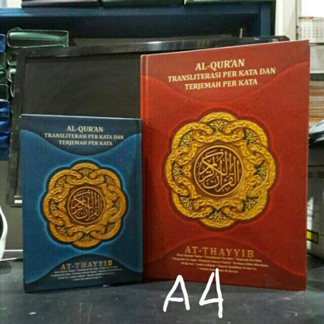 Jual A4 Al Quran Terjemah PerKata At Thayyib Transliterasi Latin - Al ...