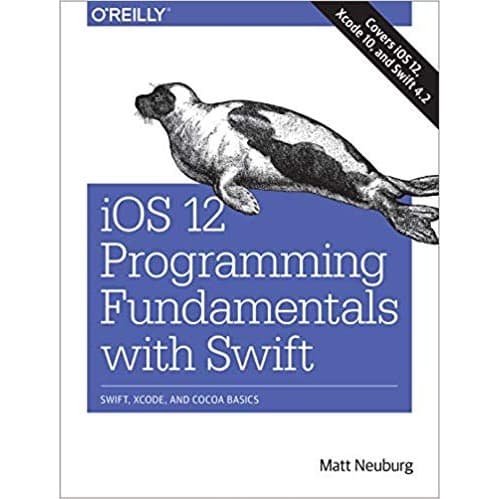 Jual Buku IOS 12 Programming Fundamentals with Swift-Matt Neuburg | Shopee Indonesia