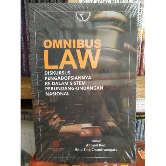 Jual Buku Omnibus Law Diskursus Pengadopsiannya Ke Dalam Sistem ...