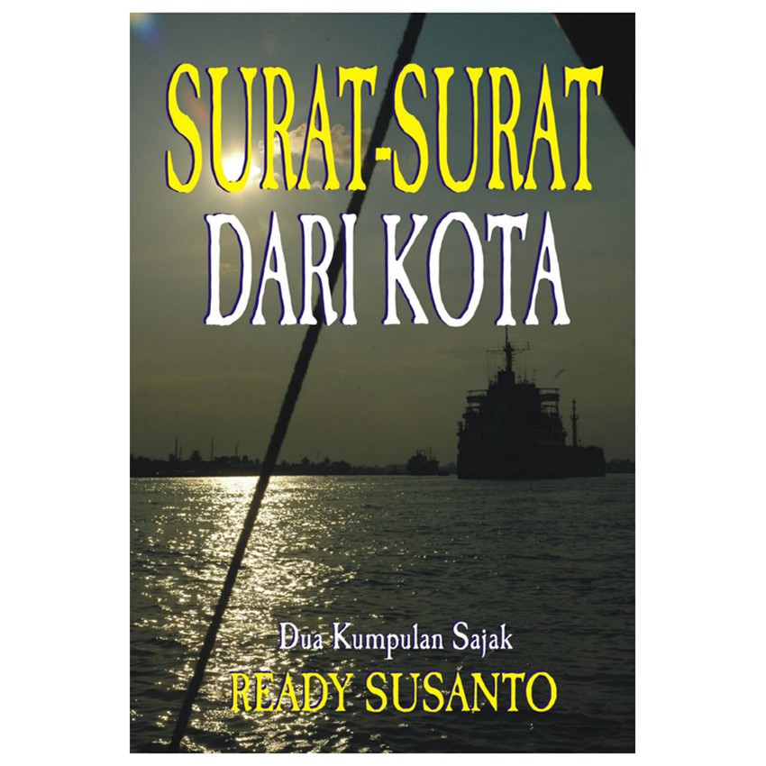 Jual Surat-Surat dari Kota - Ready Susanto | Shopee Indonesia