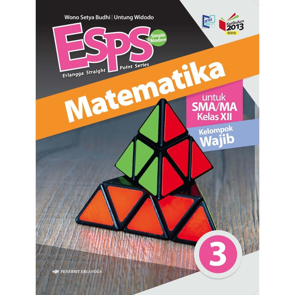 Jual 0045100450 - NEW & ORI BUKU ESPS MATEMATIKA SMA MA WAJIB KELAS 3 K13N | Shopee Indonesia