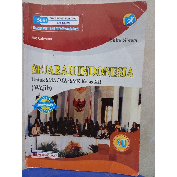 Jual Buku Siswa Sejarah Indonesia untuk SMA/MA/SMK Kelas XII Program Wajib Penerbit Mediatama ...
